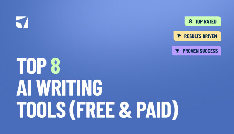 The 8 Best AI Writing Tools (Free & Paid)