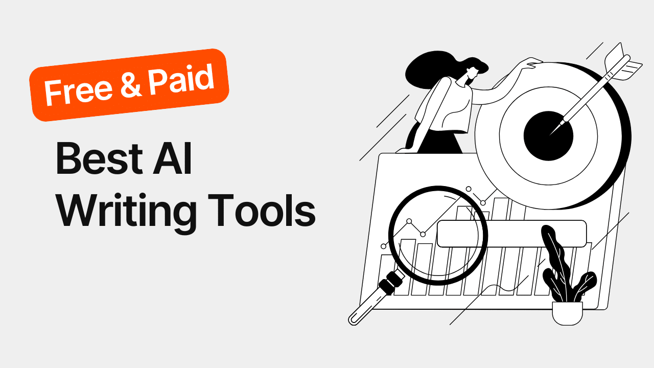 The 8 Best AI Writing Tools (Free & Paid)