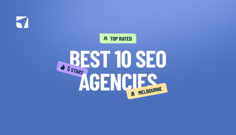 Best SEO Agency in Melbourne: 10 Top Picks [2026]