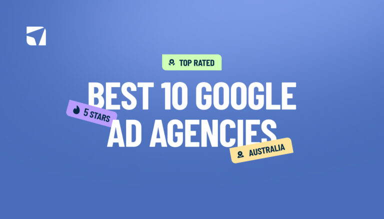 Top 10 Google Ads Companies in Australia [2026 Updated]