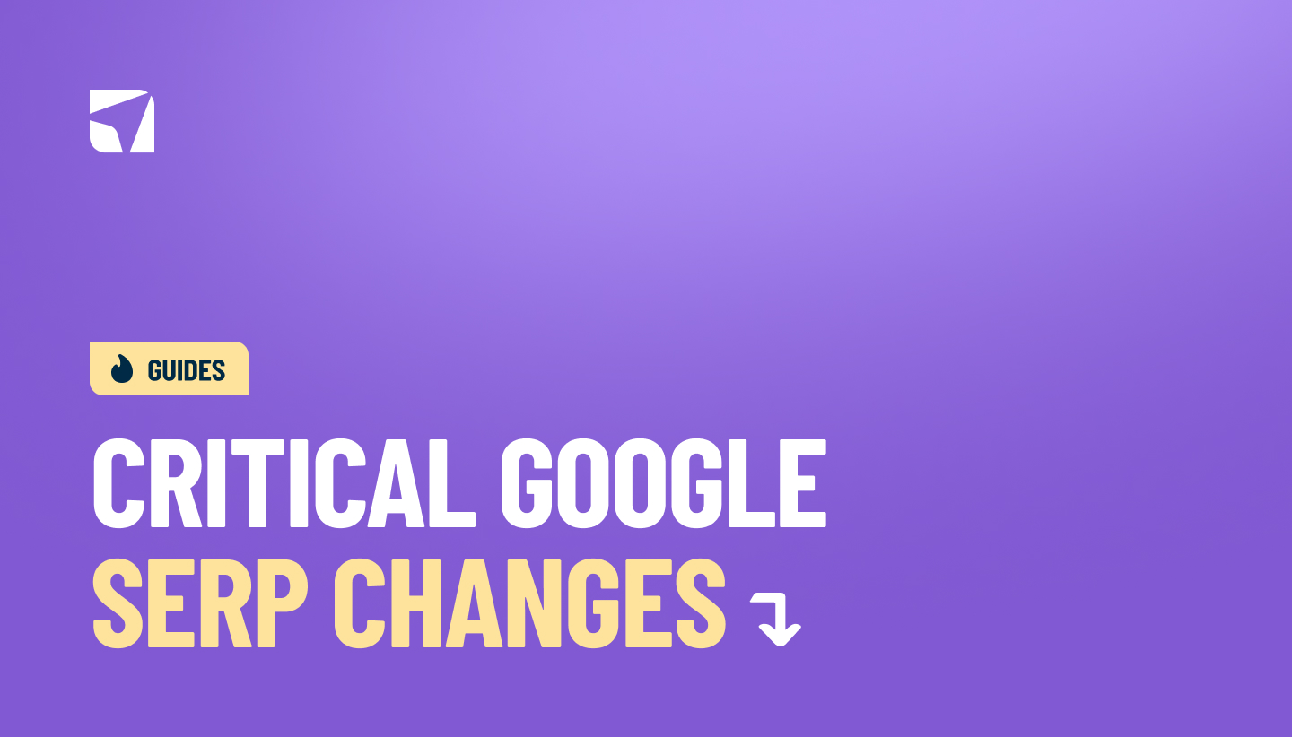 Critical Google SERP Changes Impact Search Position Tracking | Digital ...