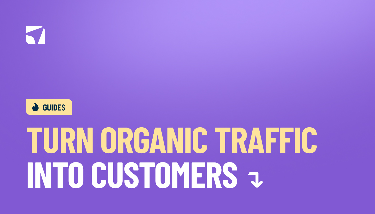 Lead Generation SEO: How to Turn Organic Traffic Into Customers